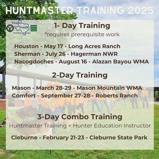 Huntmaster Training Schedule - Texas Youth Hunting Program